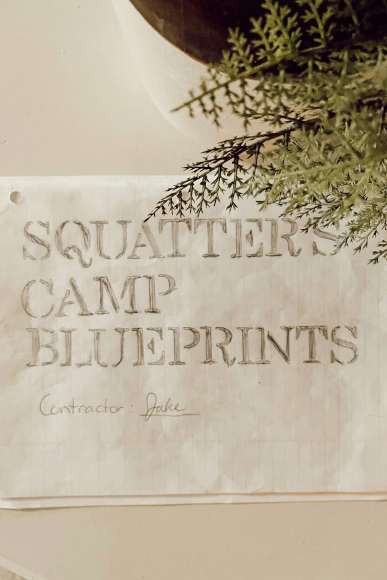 The Squatter's Camp Plans and Material List - Deb and Danelle